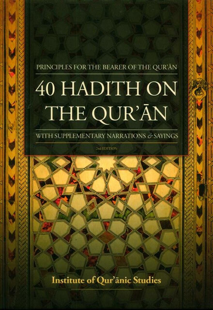 40 Hadith On The Quran — Blackstone