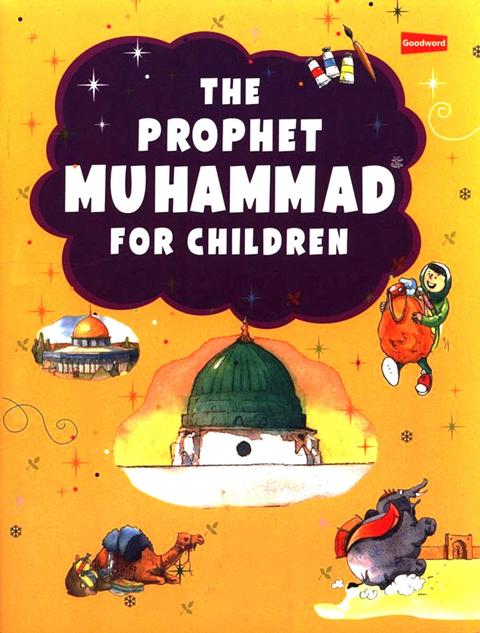 The Prophet Muhammad (SAW) for Children — Blackstone